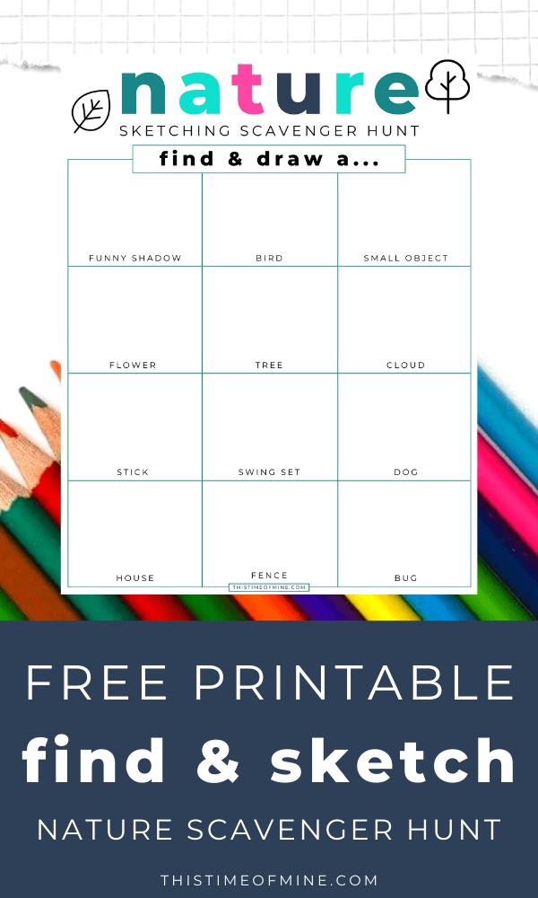 Find and Sketch Nature Scavenger Hunt For Kids - This Time of Mine