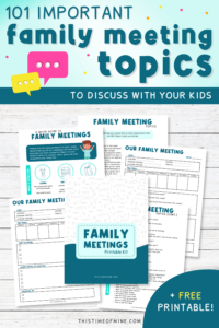 Family Meeting Topics To Discuss With Your Kids - This Time of Mine