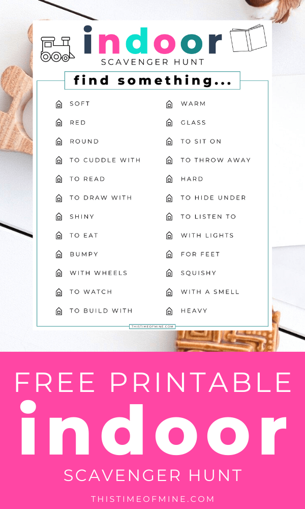 Simple And Fun Indoor Scavenger Hunt For Kids - This Time of Mine