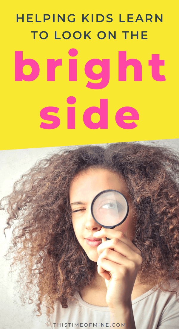 Look On The Bright Side: 7 Secrets To Raising Optimistic Kids - This ...